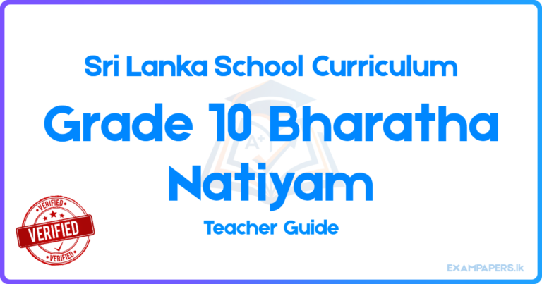 Grade 10 Bharatha Natiyam Teacher Guide – exampapers.lk