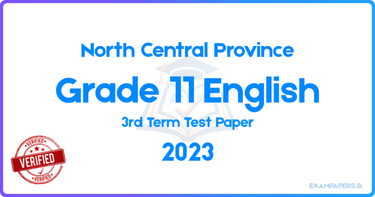 North Central Province Grade 11 English 2023 3rd Term Test Paper ...