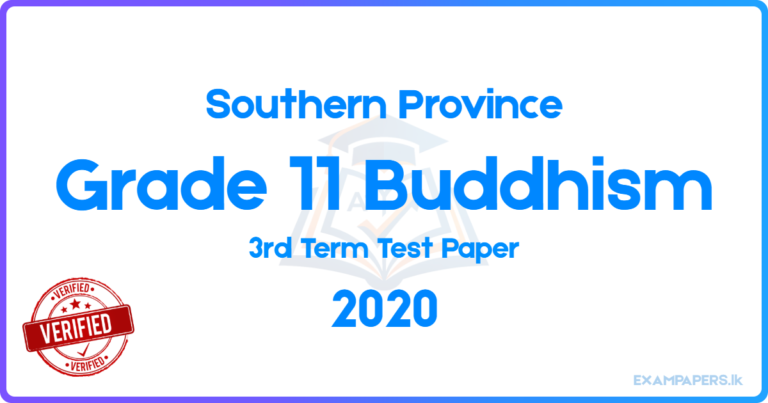 Southern Province Grade 11 Buddhism 2020 3 Term Test Paper – exampapers.lk